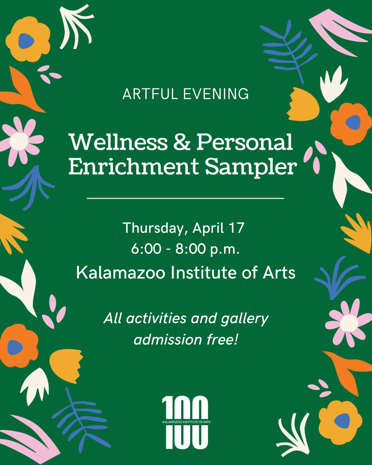 Artful Evening: Wellness and Personal Enrichment Sampler - Kalamazoo Institute of Arts